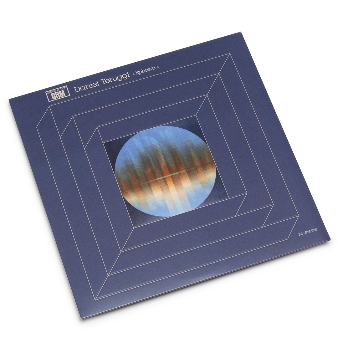 Daniel Teruggi – Sphæra (LP) – Soundohm