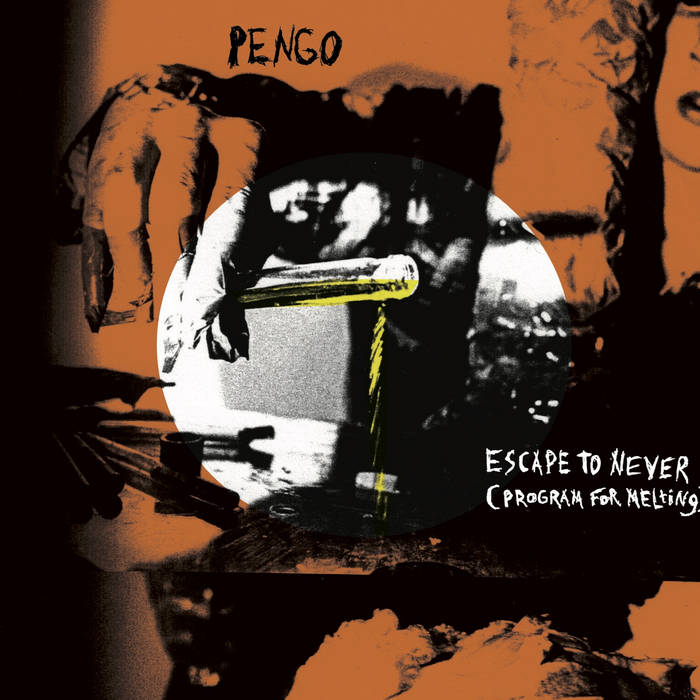 Pengo – Escape To Never (Program For Melting) – Soundohm