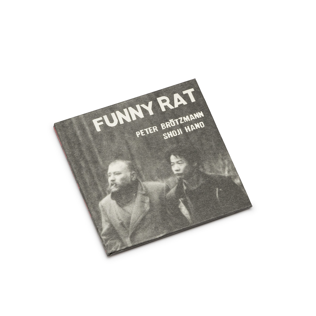 Peter Brötzmann/Shoji Hano Duo – Funny Rat – Soundohm