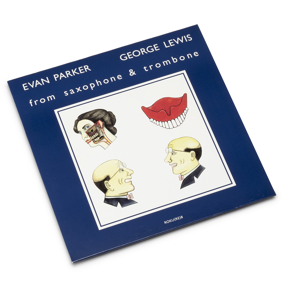 Evan Parker, George Lewis – From Saxophone & Trombone (LP) – Soundohm