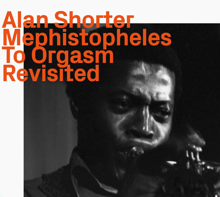 Alan Shorter – Mephistopheles To Orgasm (Revisited) – Soundohm
