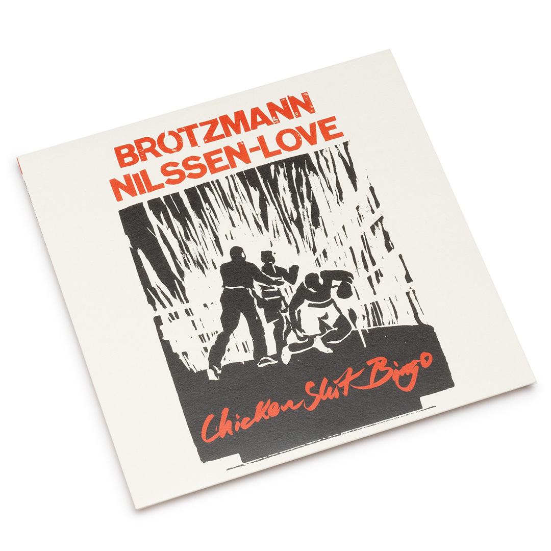 Peter Brötzmann, Paal Nilssen-Love – Chicken Shit Bingo (LP) – Soundohm