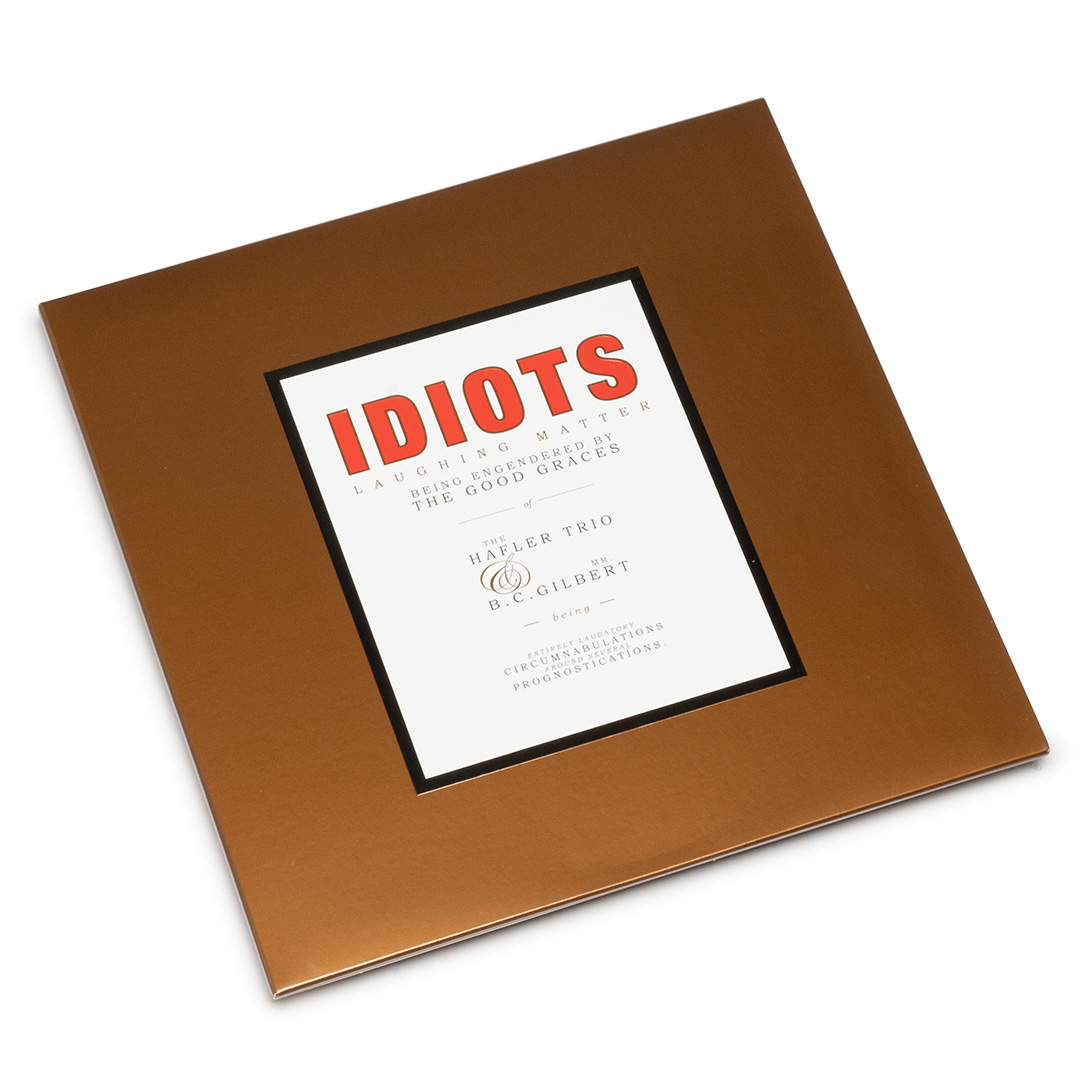 The Hafler Trio, Bruce Gilbert – Idiots (2LP) – Soundohm