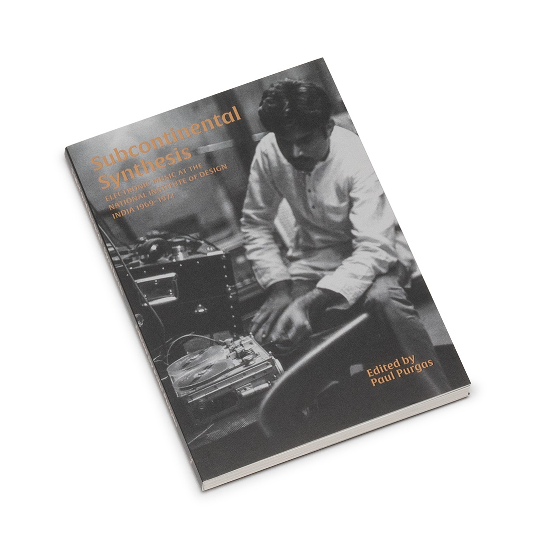 Paul Purgas – Subcontinental Synthesis Electronic Music at the National ...