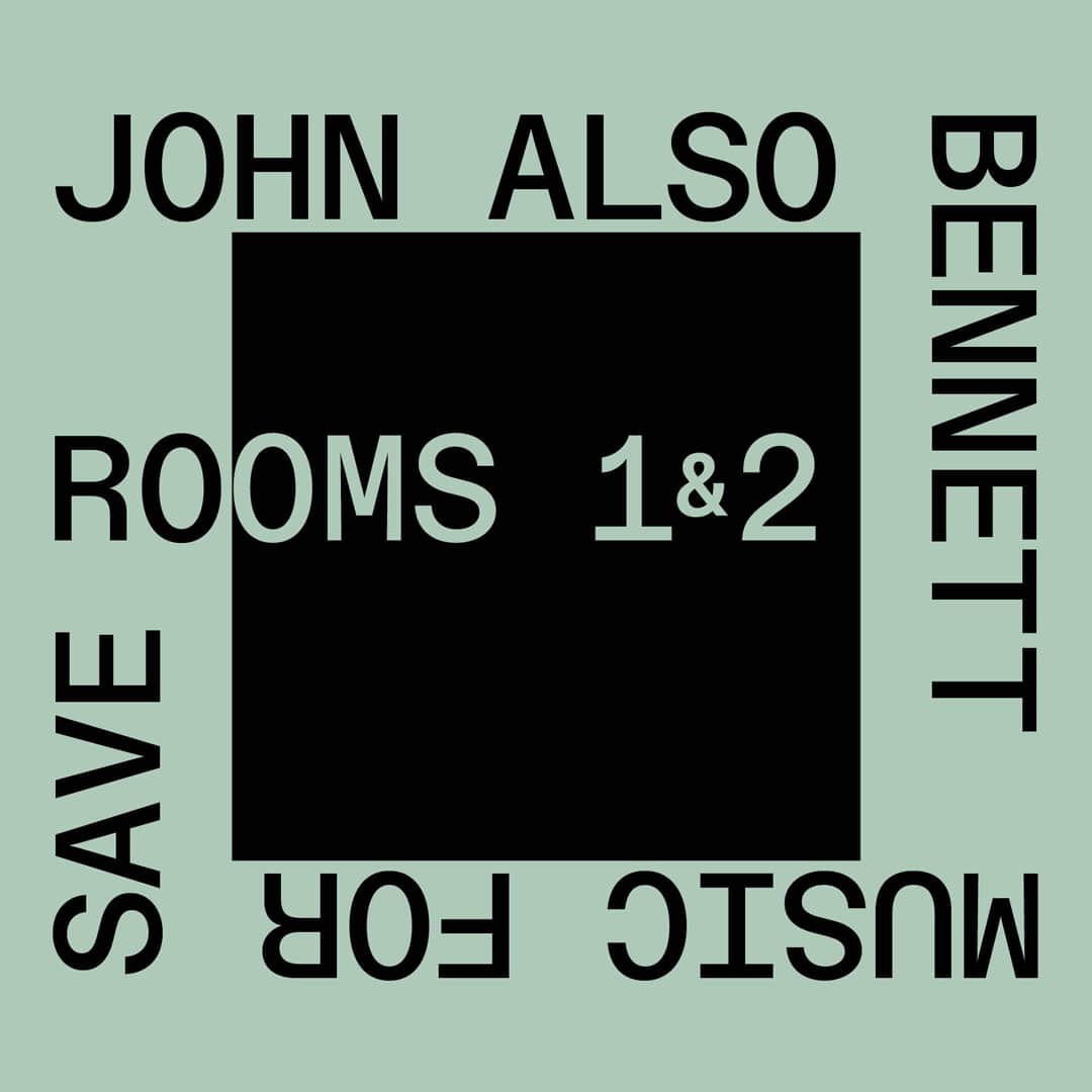 John Also Bennett – Music for Save Rooms 1 & 2 (2CD) – Soundohm
