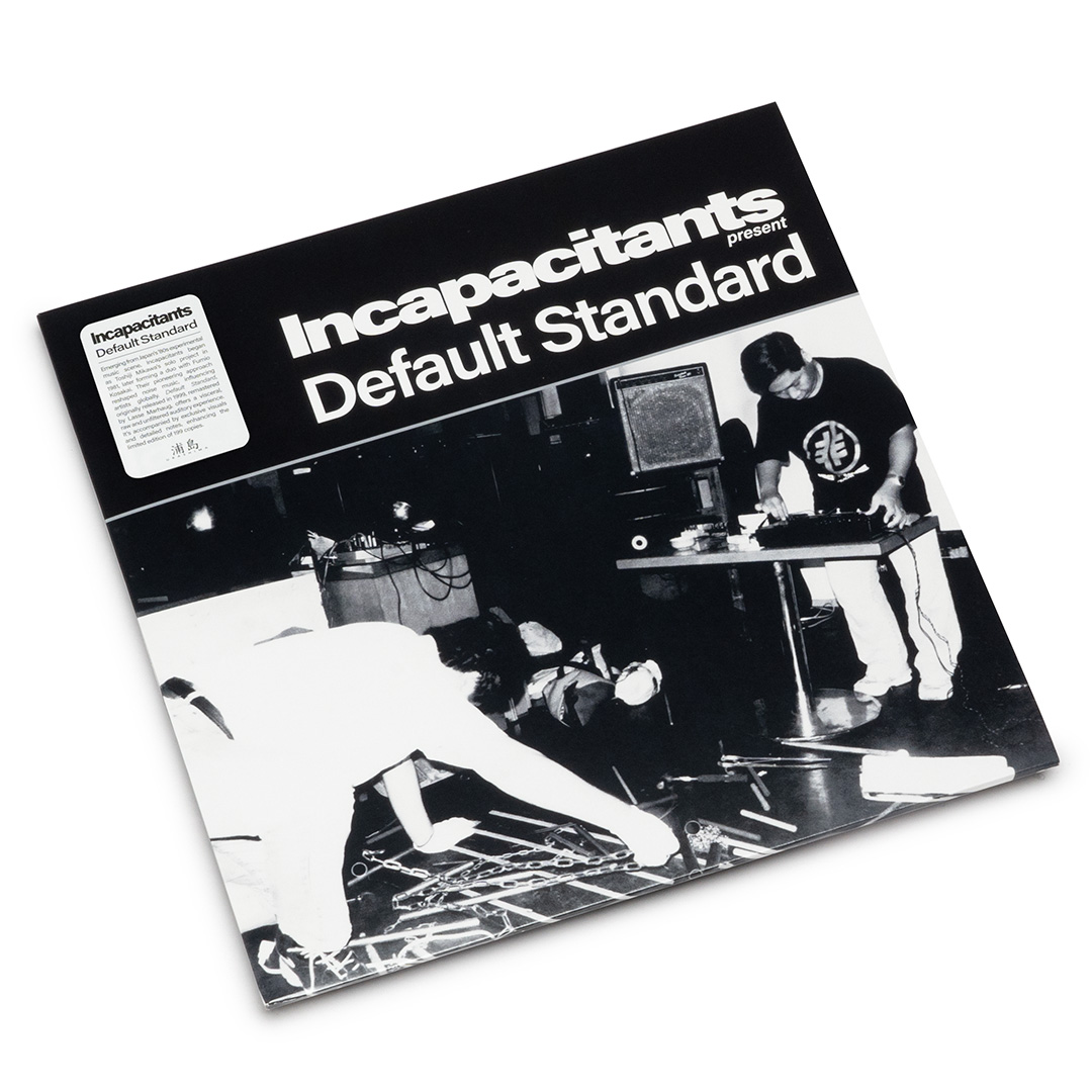 Incapacitants – Default Standard (2LP) – Soundohm