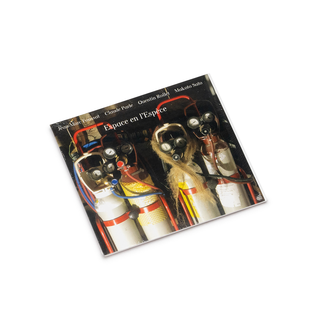 Jean-Marc Foussat, Claude Parle, Quentin Rollet, Makoto Sato – Espace En L'Espèce – Soundohm