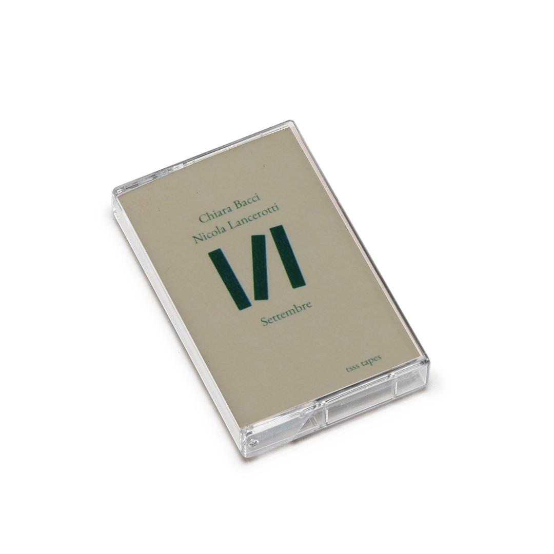 Chiara Bacci, Nicola Lancerotti – Settembre (Tape) – Soundohm