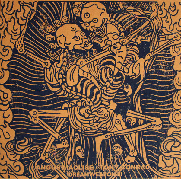 Angus MacLise, Tony Conrad – Dreamweapon III – Soundohm