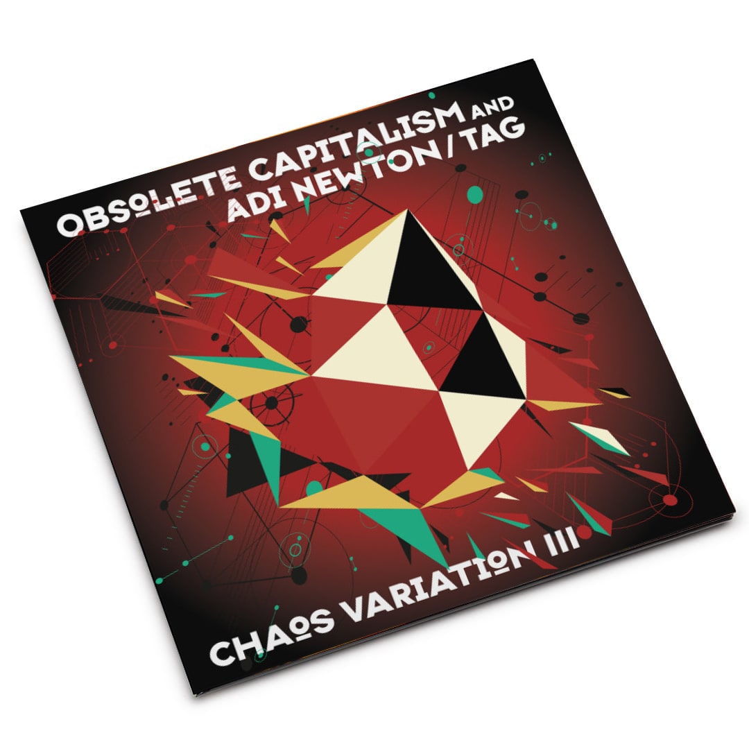 Obsolete Capitalism Sound System, Adi Newton, The Anti Group – Chaos Variation III – Soundohm