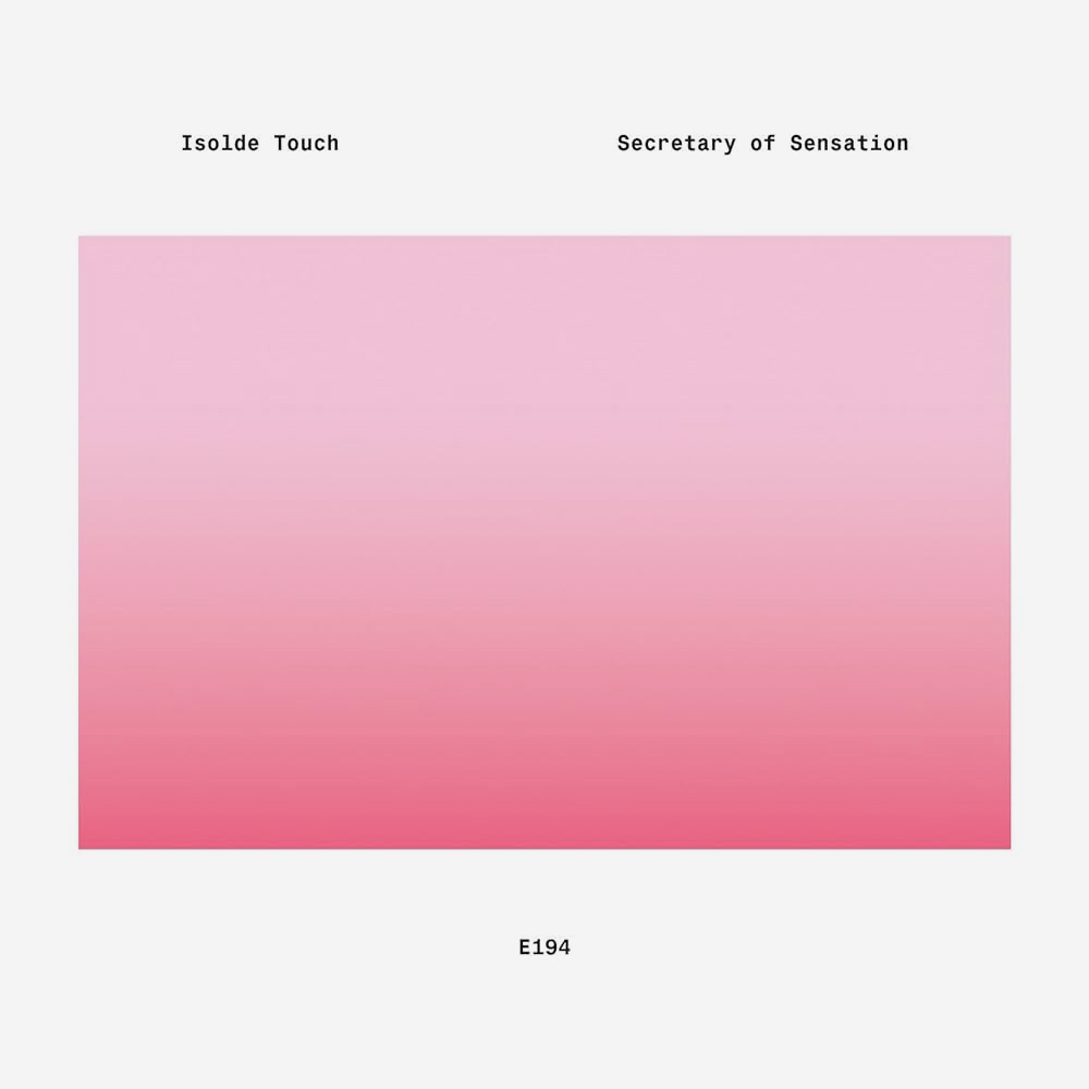 Isolde Touch – Secretary Of Sensation – Soundohm