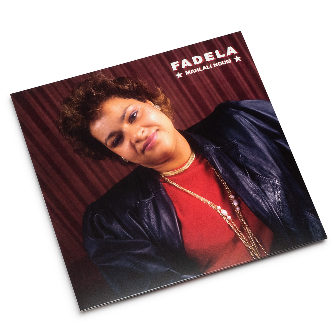 Chaba Fadela – Mahlali Noum (LP) – Soundohm