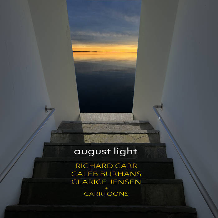 Richard Carr – August Light – Soundohm