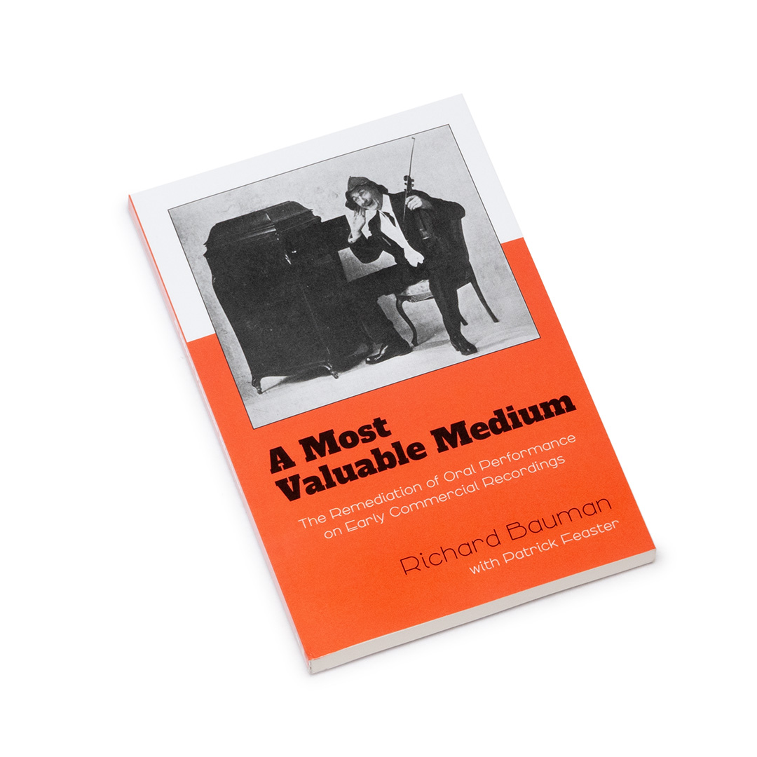 Richard Bauman, Patrick Feaster – A Most Valuable Medium: The ...