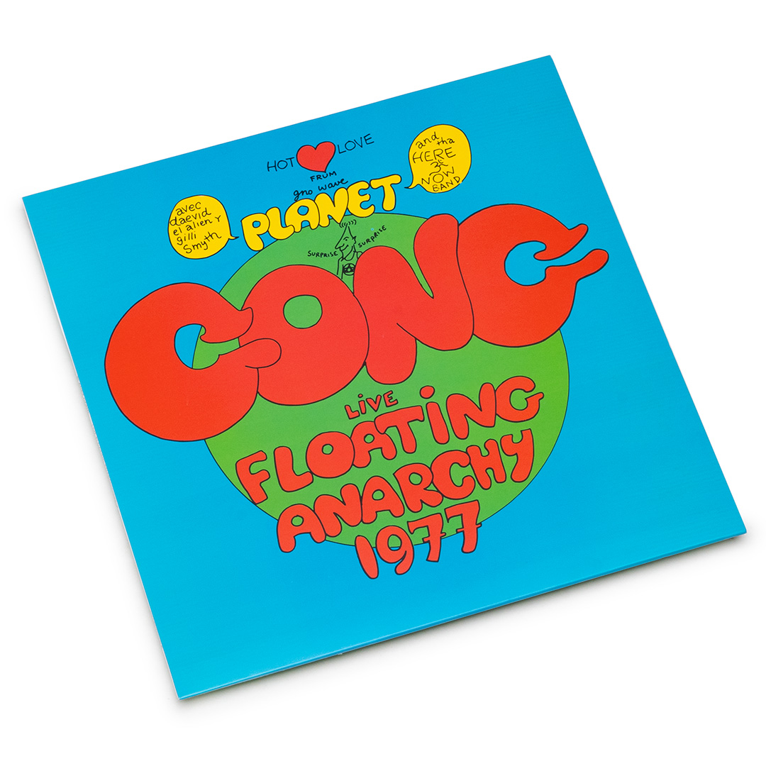 Planet Gong – Live Floating Anarchy 1977 – Soundohm