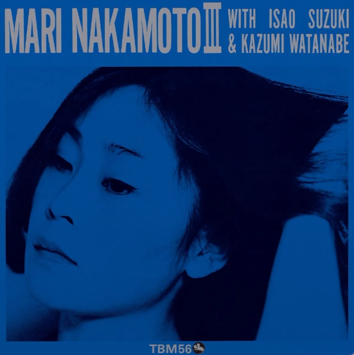 Mari Nakamoto, Isao Suzuki, Kazumi Watanabe – Mari Nakamoto III (LP) – Soundohm