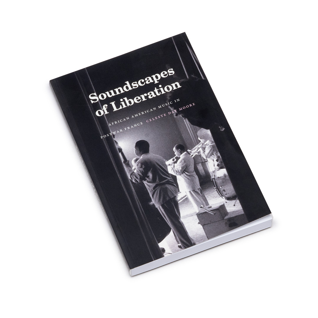 Celeste Day Moore – Soundscapes of Liberation African American Music in ...