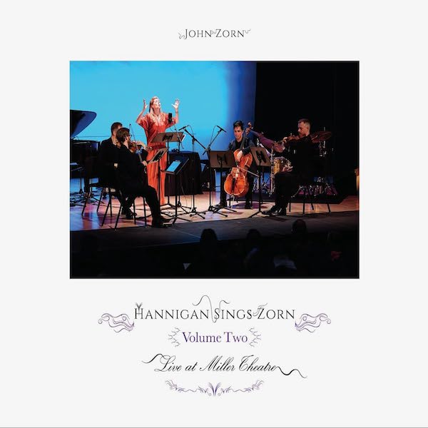 John Zorn – Hannigan Sings Zorn Volume Two – Soundohm