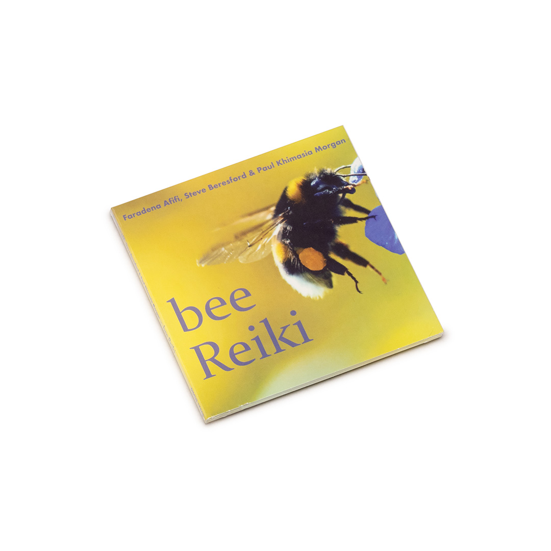 Faradena Afifi, Steve Beresford, Paul Khimasia Morgan – Bee Reiki ...