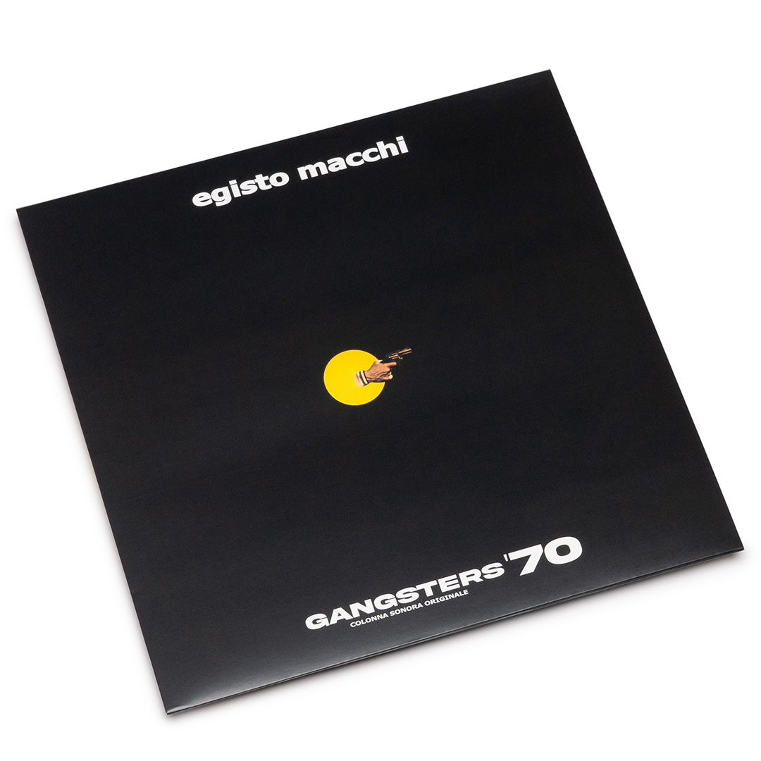 Egisto Macchi – Gangsters '70 (LP) – Soundohm