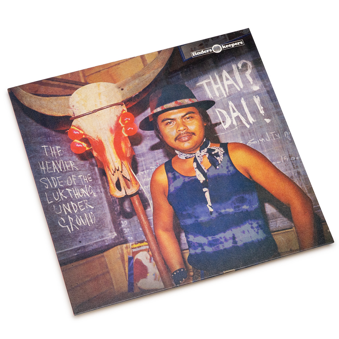 Various Artists – Thai? Dai! (The Heavier Side Of The Luk Thung ...