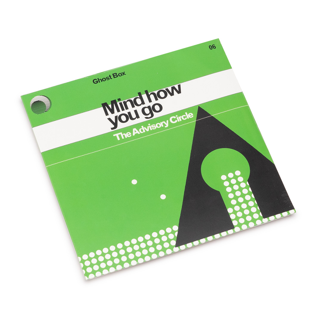 The Advisory Circle – Mind How You Go (10") – Soundohm
