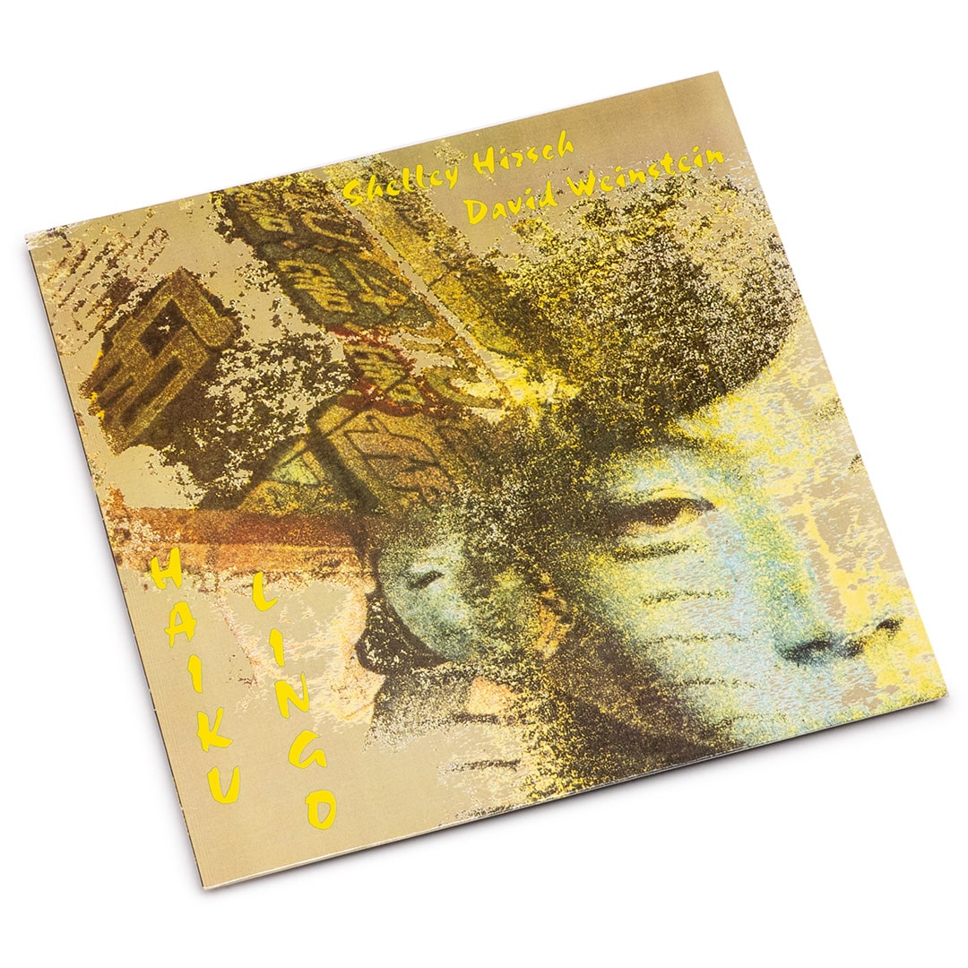 Shelley Hirsch, David Weinstein – Haiku Lingo (LP) – Soundohm