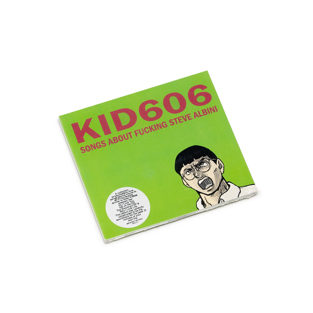 Kid 606 – Songs About Fucking Steve Albini (CD) – Soundohm
