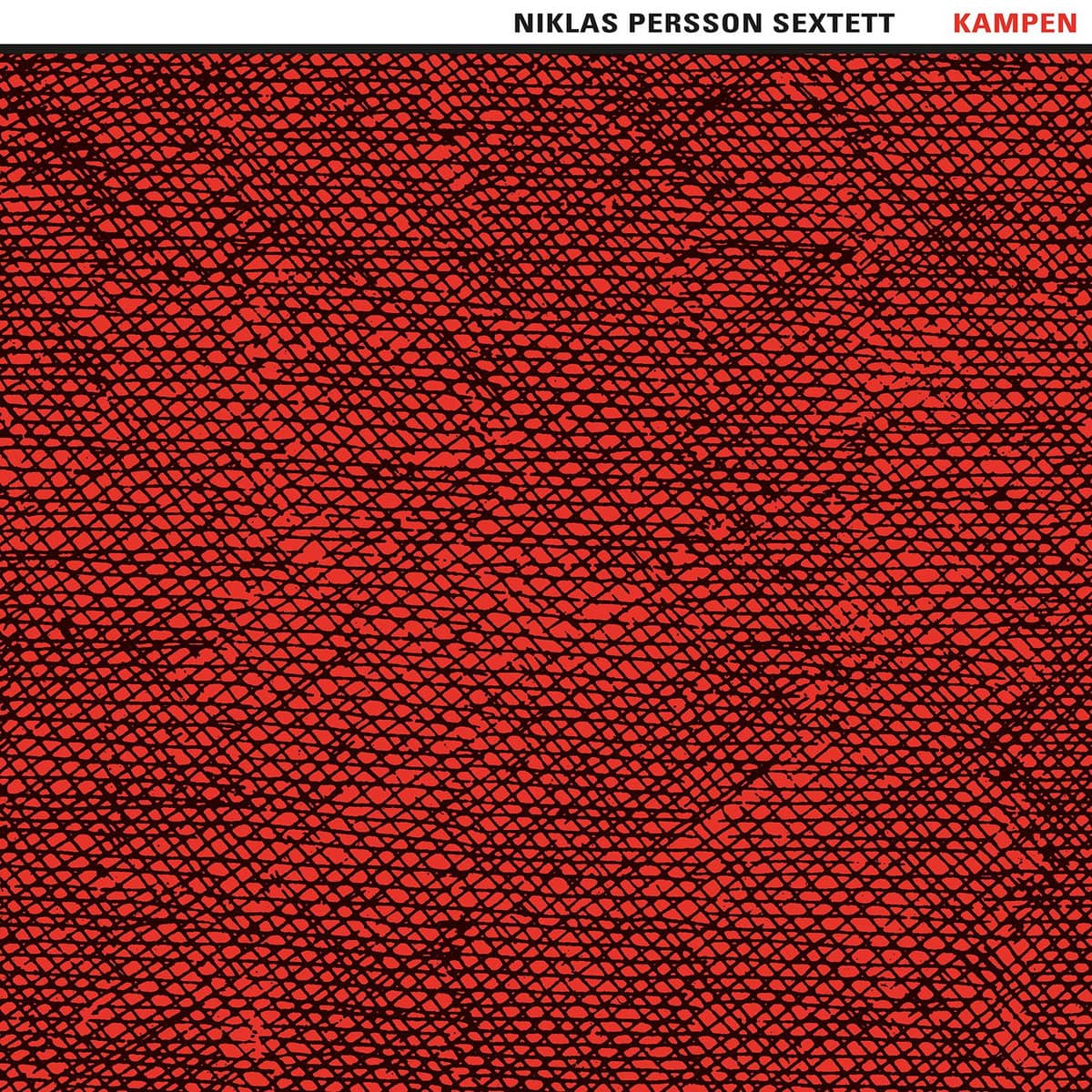 Niklas Persson Sextett – Kampen (LP) – Soundohm