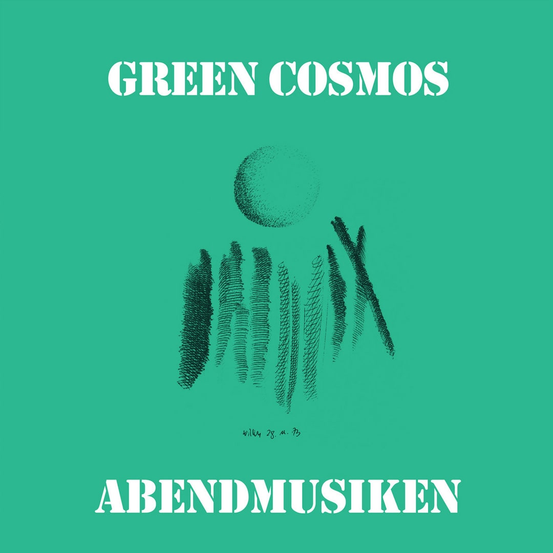 Green Cosmos – Abendmusiken (LP) – Soundohm