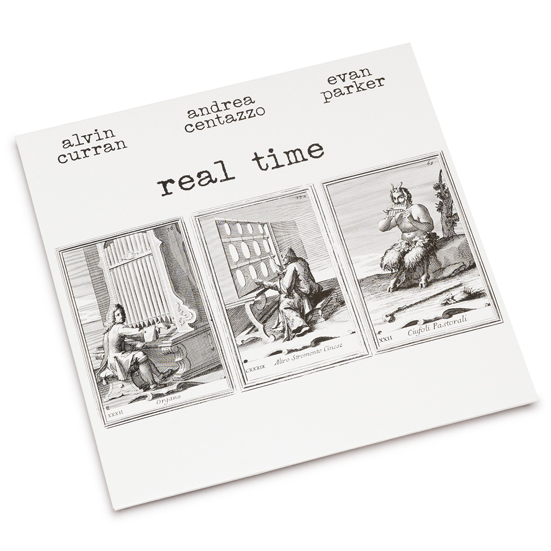 Alvin Curran, Evan Parker, Andrea Centazzo – Real Time (LP) – Soundohm