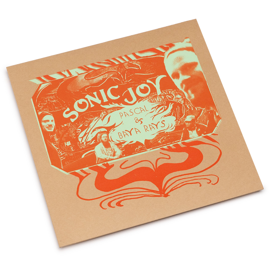 Pascal, Baya Rays – Sonic Joy (LP) – Soundohm