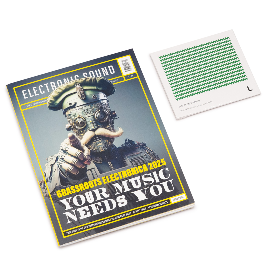 Electronic Sound – Issue 121: Grassroots Electronica 2025 (Magazine + 2CD) – Soundohm