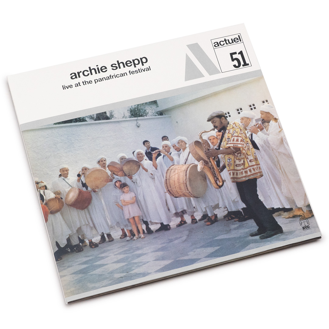 Archie Shepp – Live At The Panafrican Festival (LP) – Soundohm