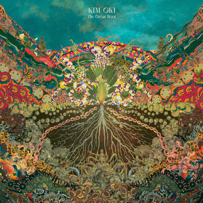 Kim Oki – The Great Root (LP. Coke Green) – Soundohm