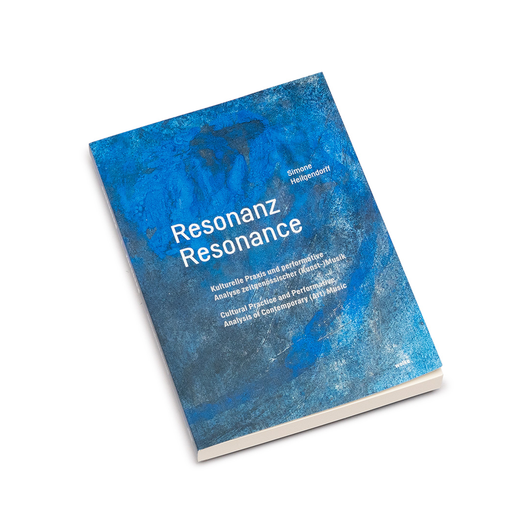 Simone Heilgendorff – Resonance: Cultural Practice and Performative ...