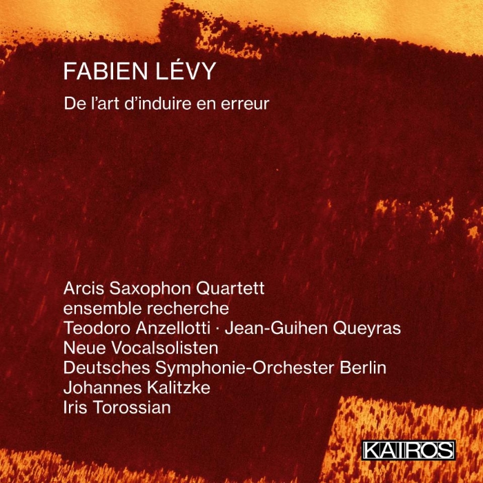 Fabien Levy – De l’art d’induire en erreur – Soundohm