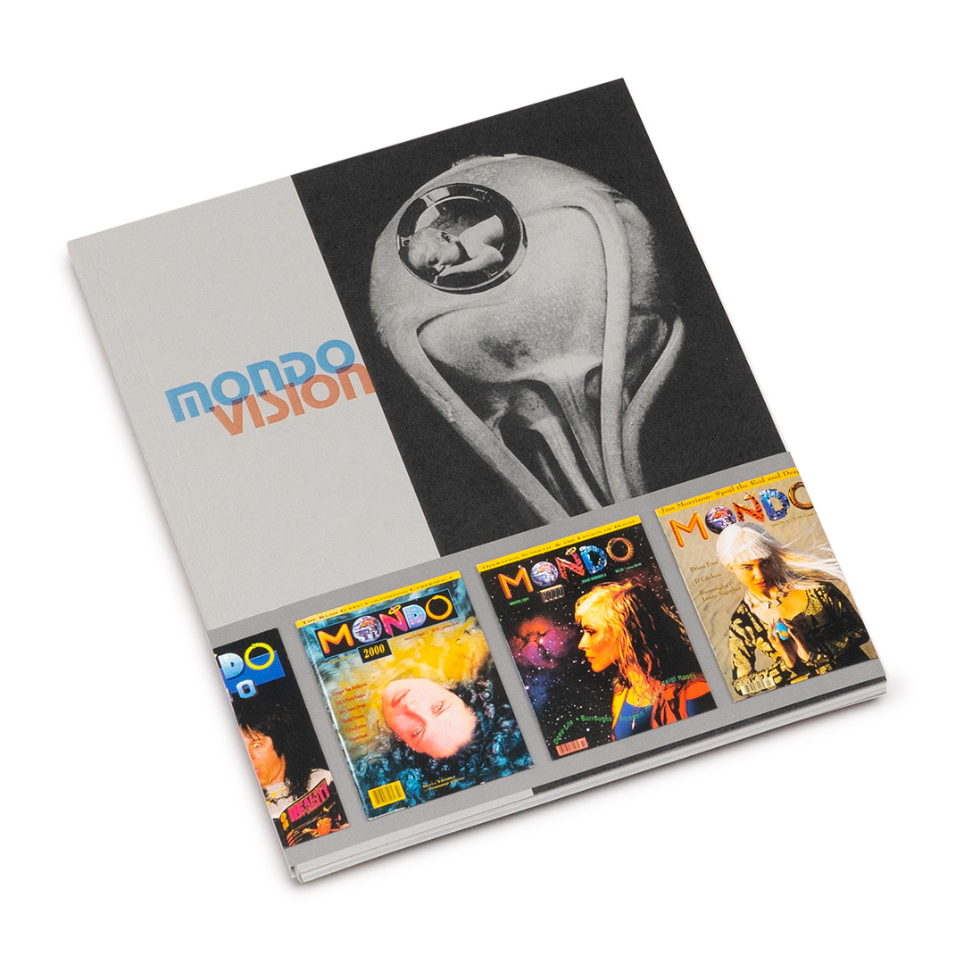 Luca Antonucci – Mondo Vision: A Pictorial Survey of Mondo 2000 – Soundohm