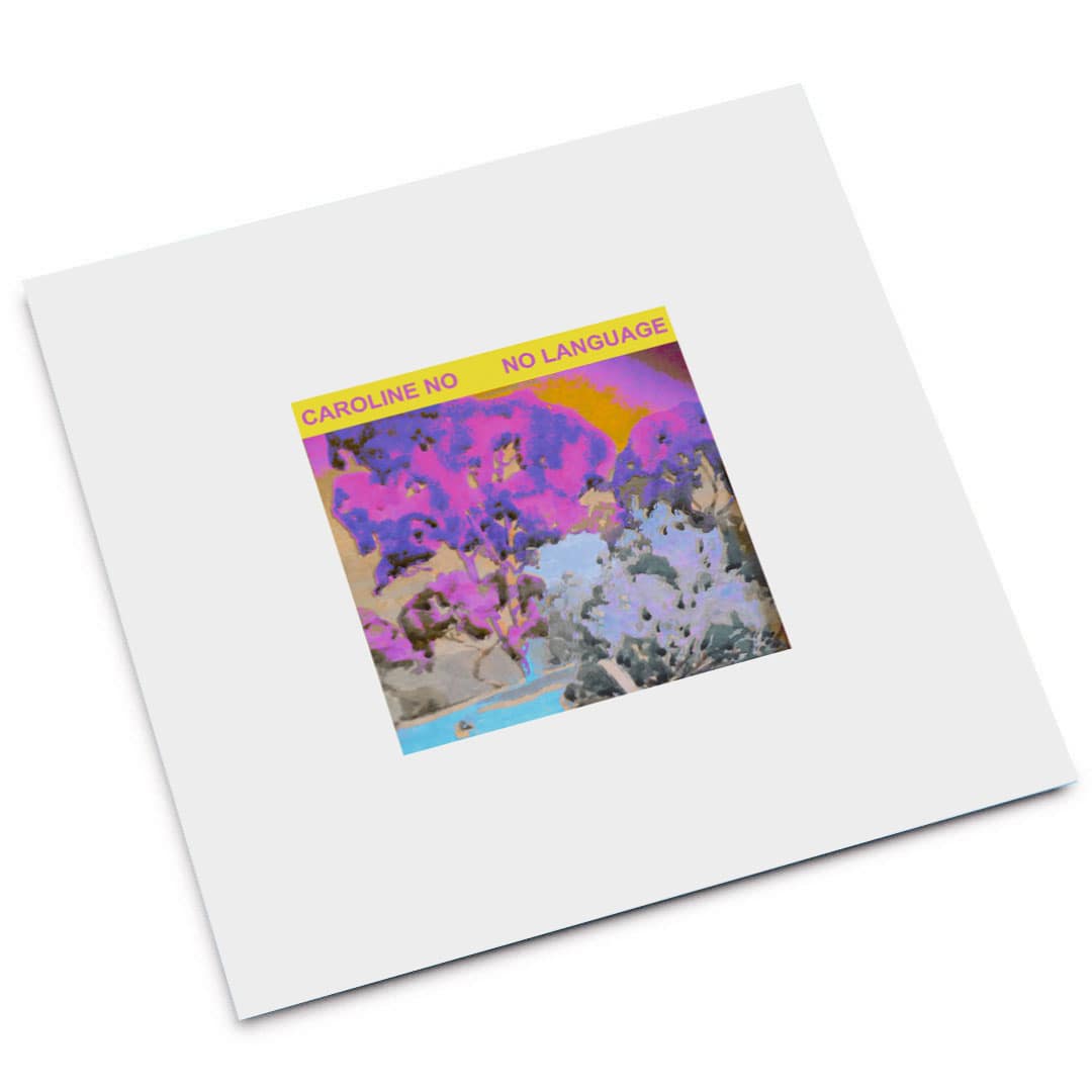 Caroline No – No Language (LP) – Soundohm