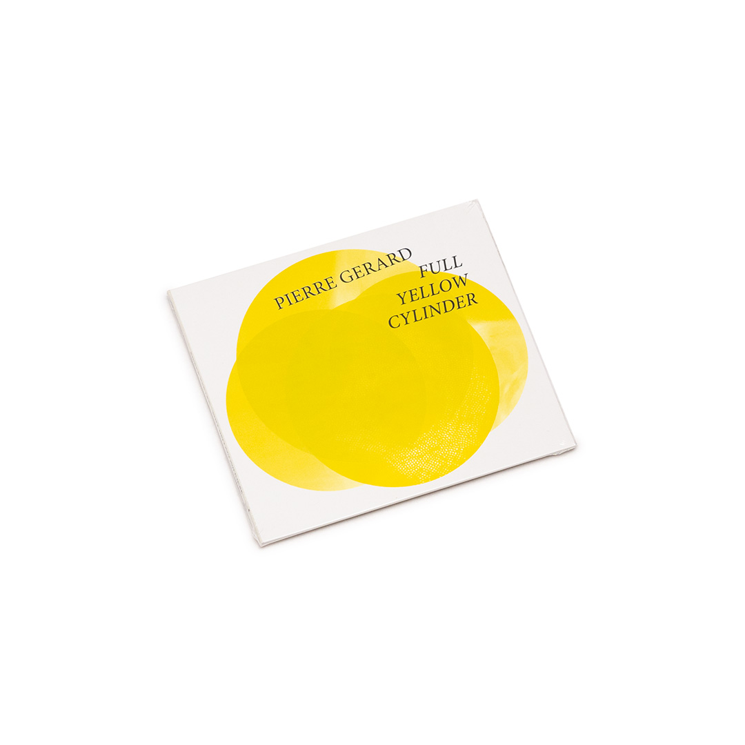 Pierre Gerard – Full Yellow Cylinder – Soundohm