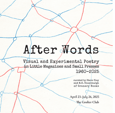 Steve Clay, M.C. Kinniburgh – After Words (Visual and Experimental ...
