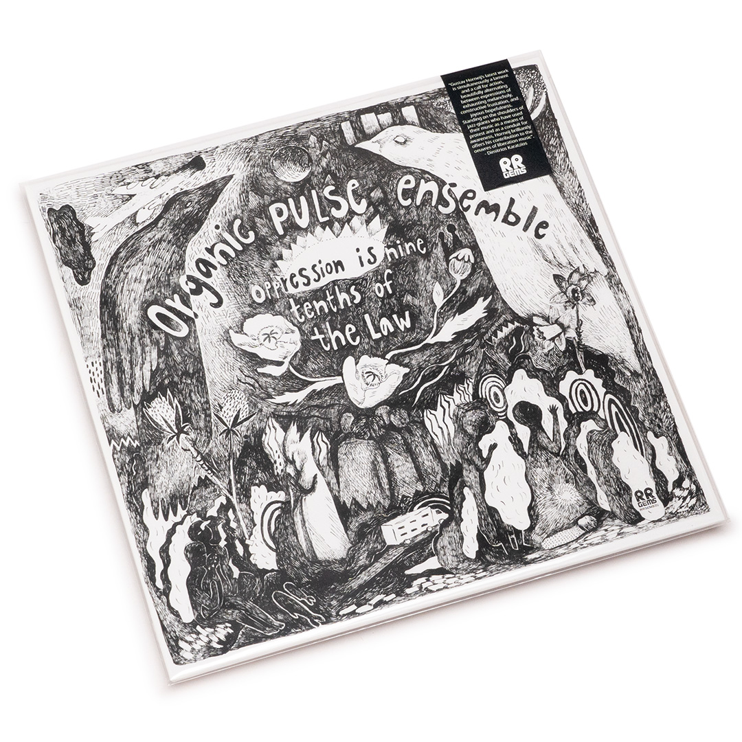 Organic Pulse Ensemble – Oppression Is Nine Tenths of the Law (LP) – Soundohm
