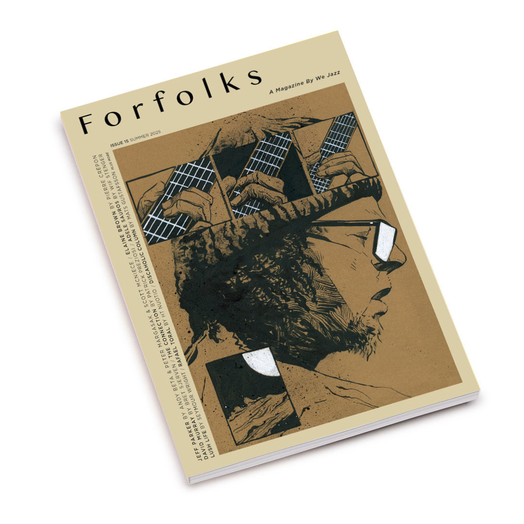 We Jazz Magazine – Summer 2025 "Forfolks" (Magazine) – Soundohm