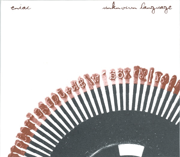 Eniac – Unknown Language – Soundohm