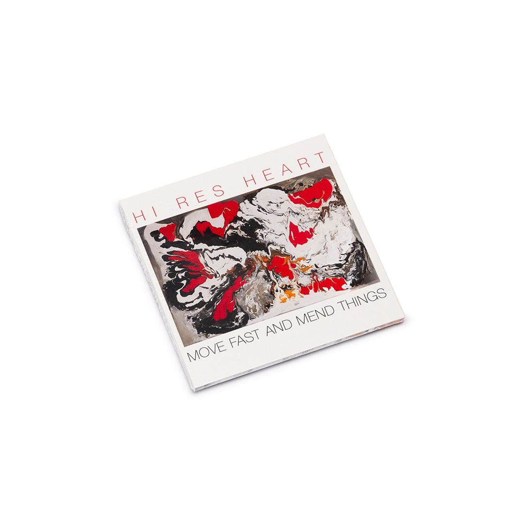 Hi Res Heart – Move Fast And Mend Things – Soundohm