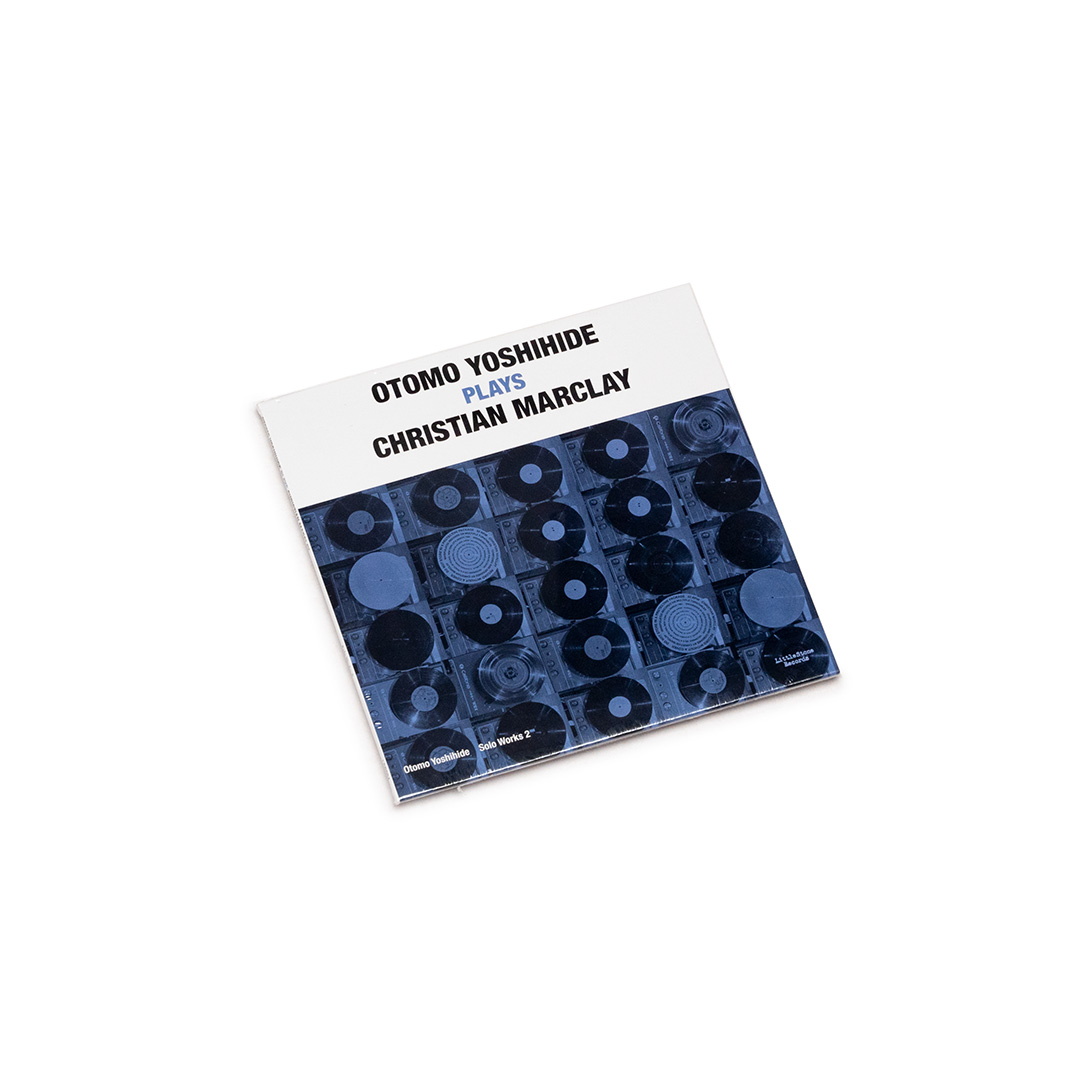Otomo Yoshihide – Otomo Yoshihide Plays Christian Marclay – Soundohm