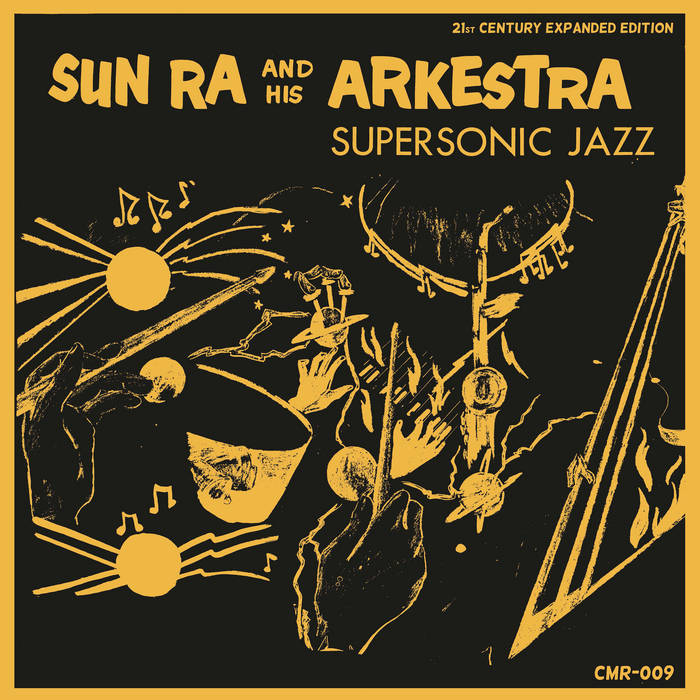 The Sun Ra Arkestra – Super-Sonic Jazz (Expanded Edition) (2LP) – Soundohm