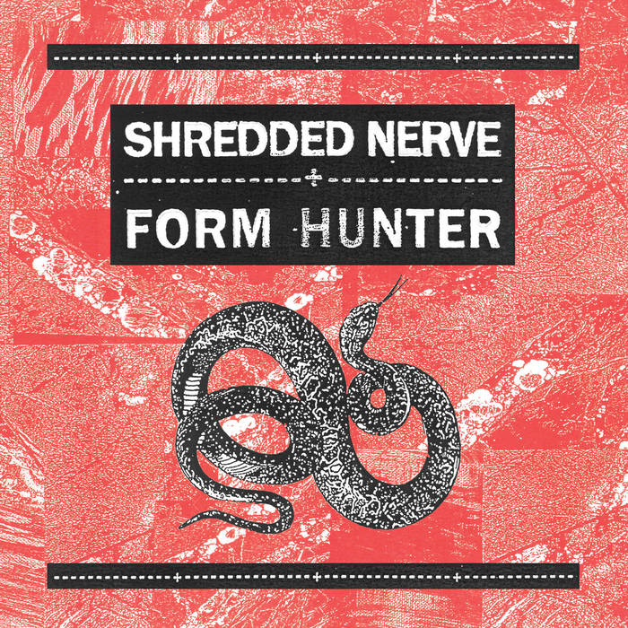 Shredded Nerve, Form Hunter – Shredded Nerve / Form Hunter – Soundohm