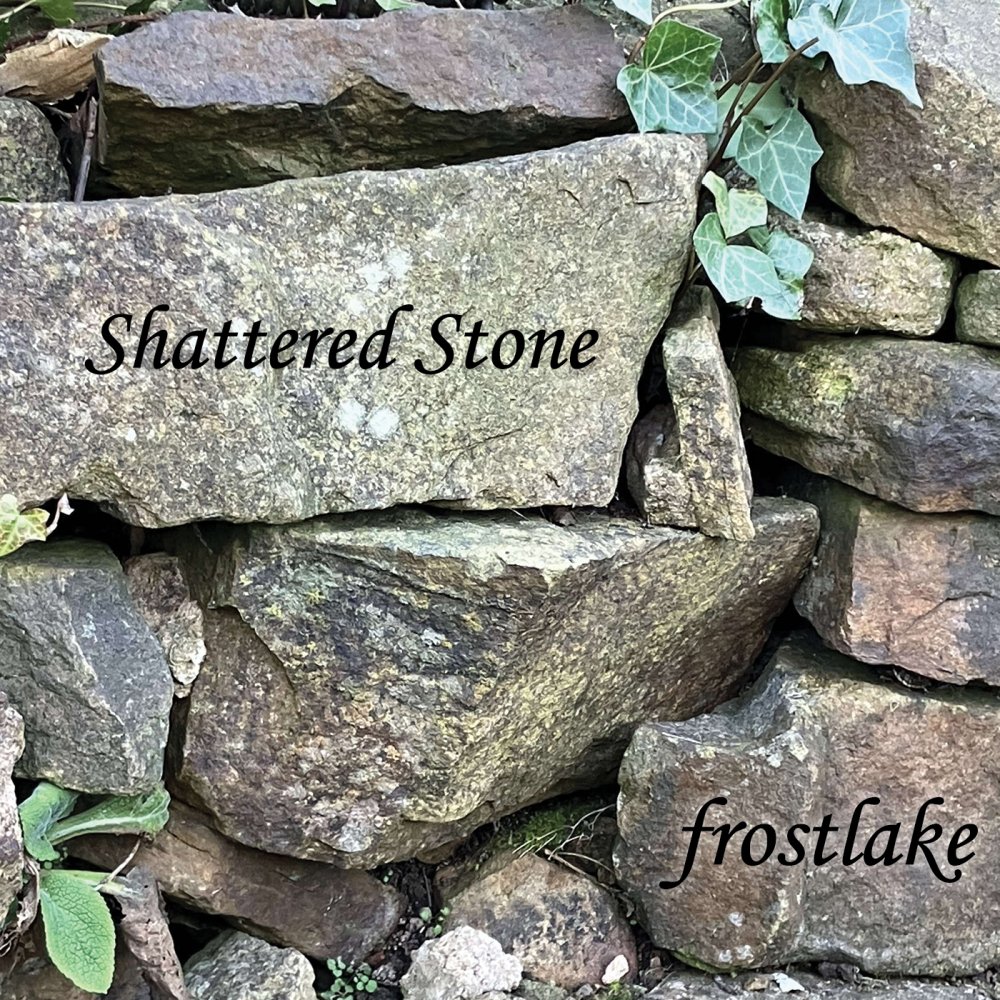 Frostlake – Shattered Stone – Soundohm