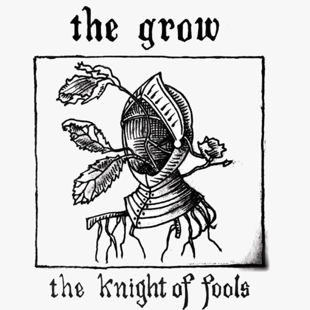 The Grow – The Knight of Fools (LP) – Soundohm
